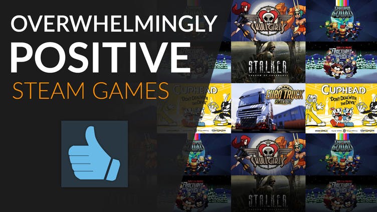 Overwhelmingly Positive Steam games on the Fanatical store | Fanatical Blog