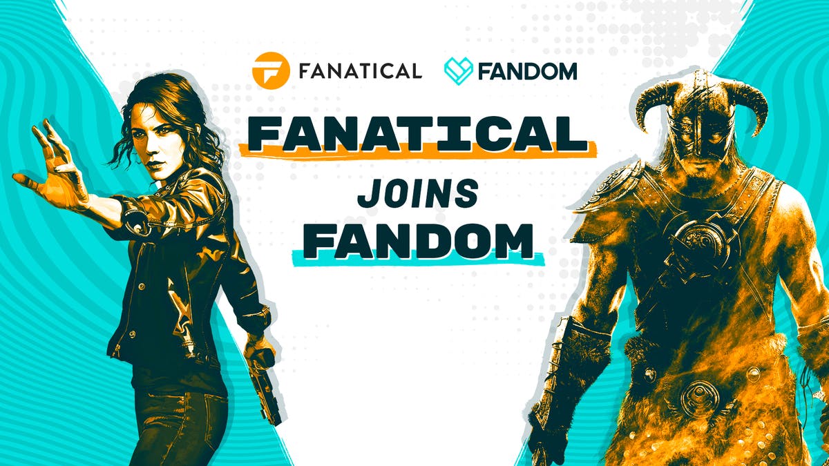 Fanatical is now part of Fandom - What you need to know | Fanatical Blog
